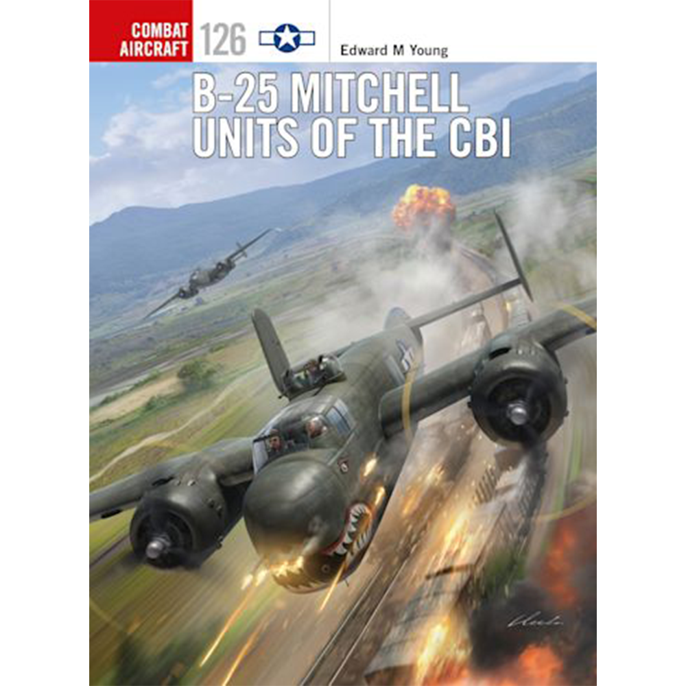 B-25 Mitchell Units of the CBI – Shop EAA Merchandise