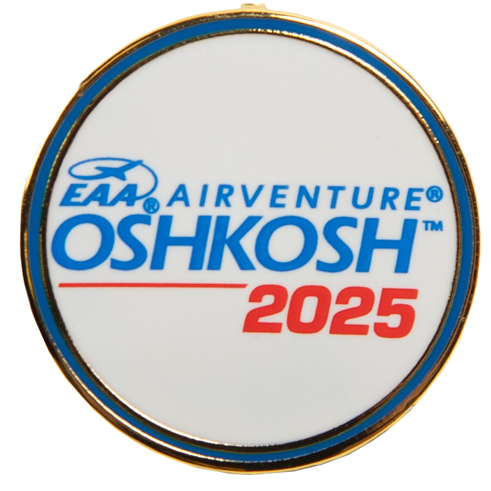 EAA AirVenture Oshkosh 2025 Round Pin – Shop EAA Merchandise