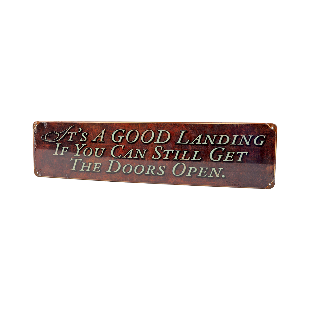 It's a Good Landing Metal Sign – Shop EAA Merchandise