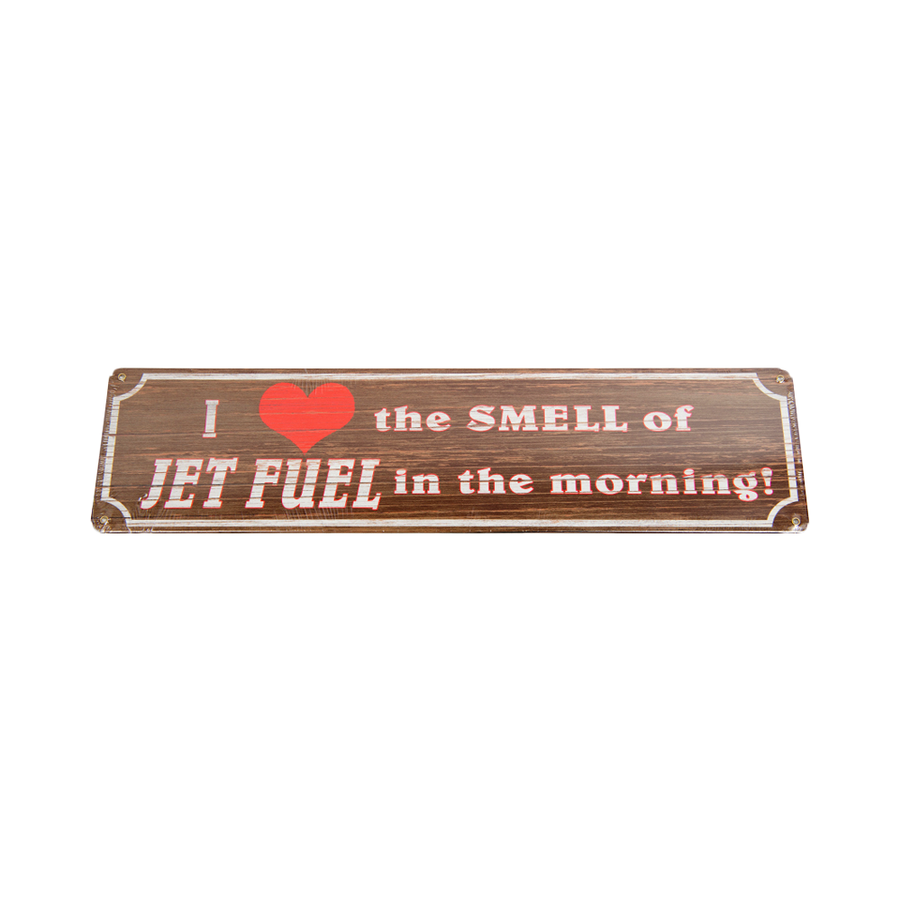 Smell Of Jet Fuel Metal Sign – Shop EAA Merchandise
